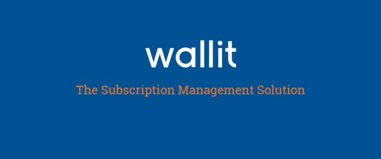 Wallit | The Subscription Management Solution - A Better Way to Sell